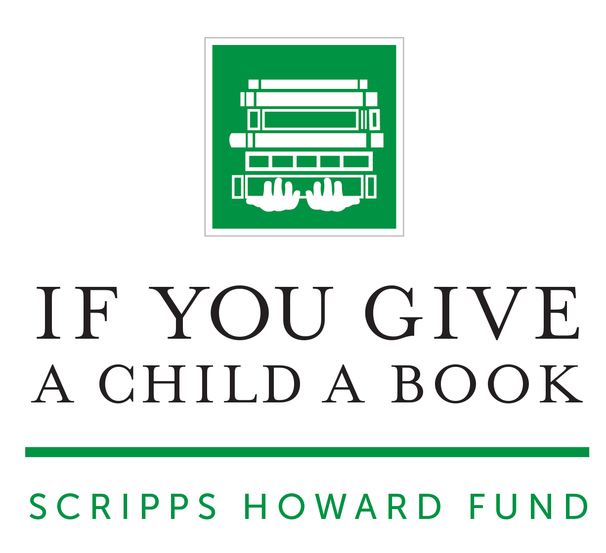 Press release: Scripps Howard Fund’s ‘If You Give a Child a Book ...