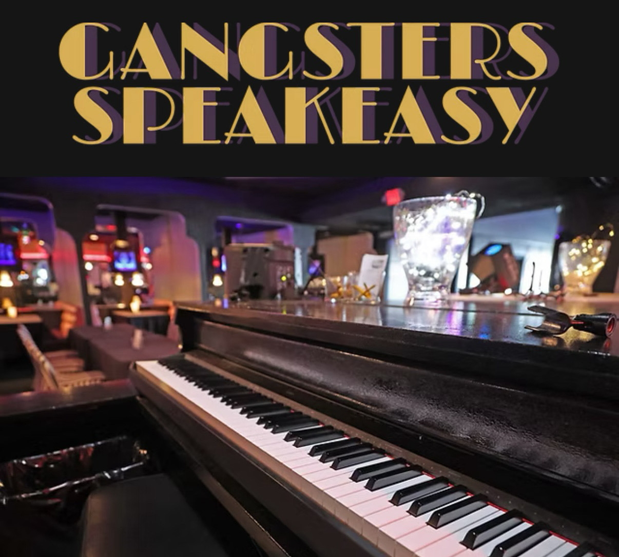 Press release: Dueling Pianos extended at Gangsters Speakeasy - LINK nky